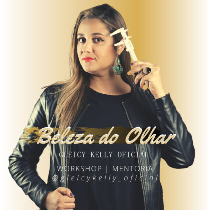 Gleicy Kelly - Beleza do Olhar